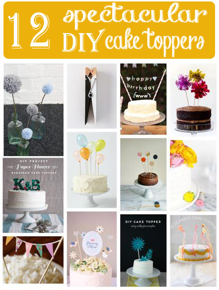 Trending Cake Toppers 12 Diy Ideas Edible Crafts