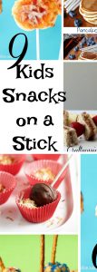 9 Great Snacks on a Stick for Kids – Edible Crafts