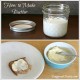 Make Homemade Butter In A Mason Jar – Edible Crafts