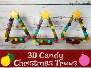 3D Candy Bar Christmas Trees in July! – Edible Crafts