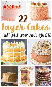 22 Layer Cakes That Will Wow Your Guests – Edible Crafts
